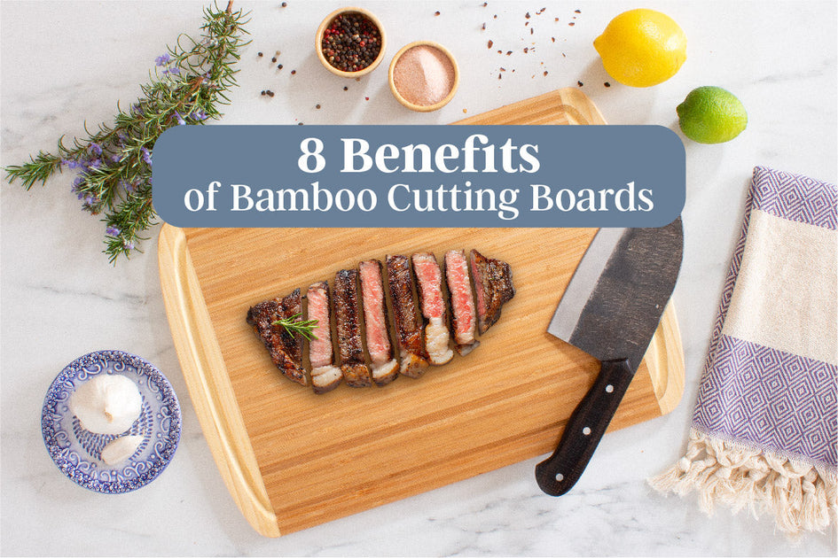 8 Benefits of Bamboo Cutting Boards – Totally Bamboo
