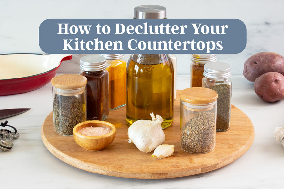 How to Declutter Your Kitchen Countertops – Totally Bamboo