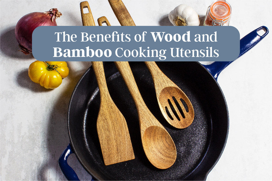 What are the Benefits of Wooden and Bamboo Cooking Utensils? – Totally ...